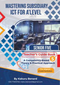 Practical and Practical Theory ICT books by Kakuru Benard – ICT ...